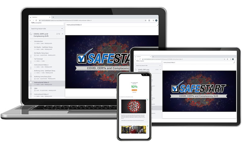 COVID, CERTs and Complacency Drift Course – SafeStart